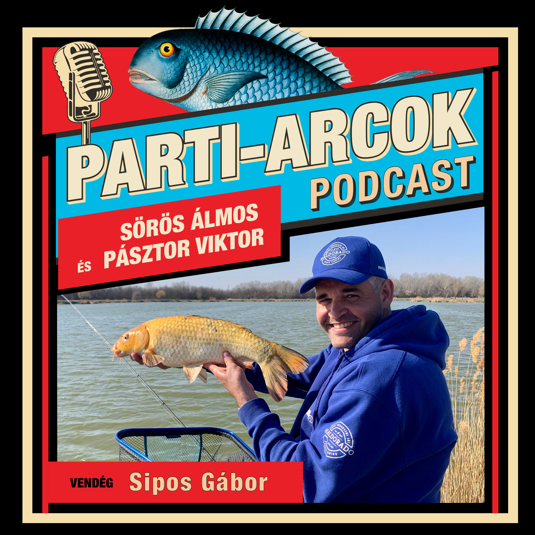 27 Világbajnok Method Feeder Horgász Party Vendég Sipos Gábor